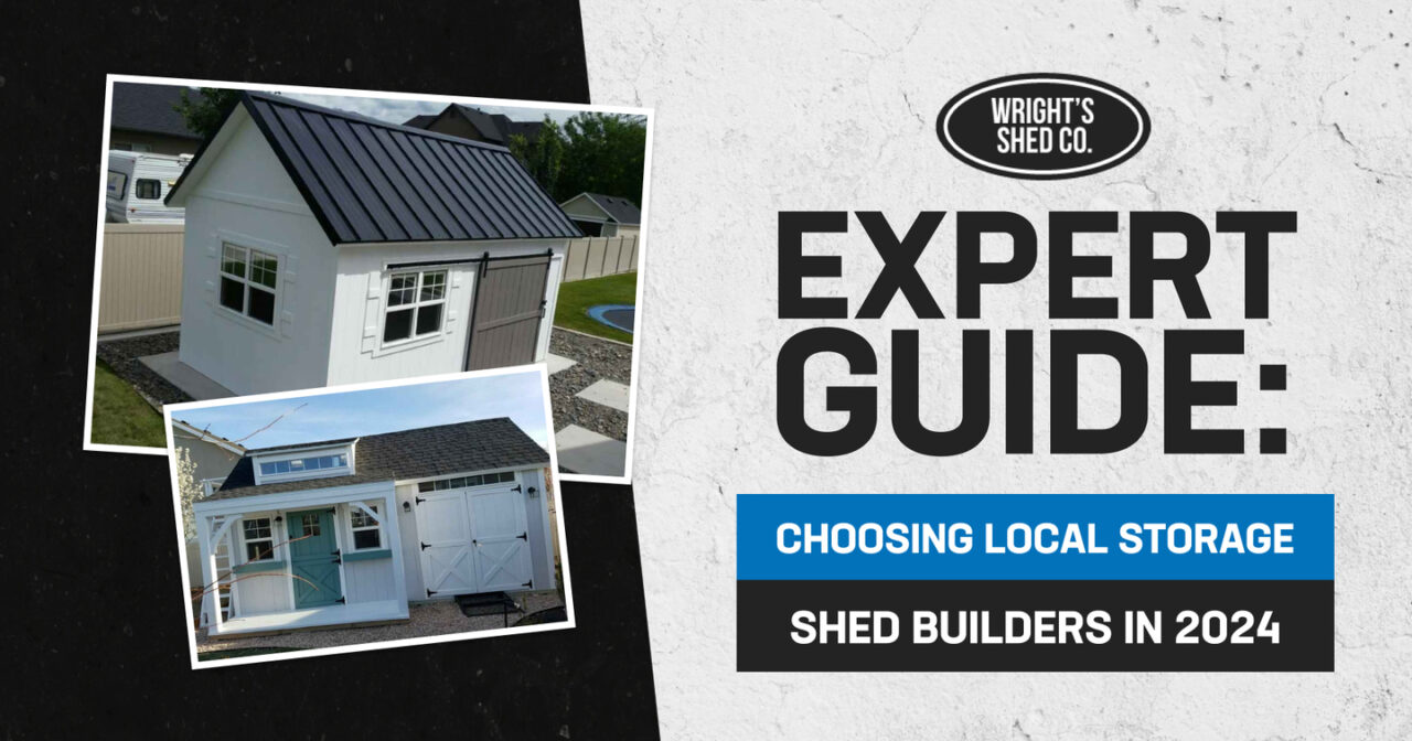 Expert Guide: Choosing Local Storage Shed Builders in 2024