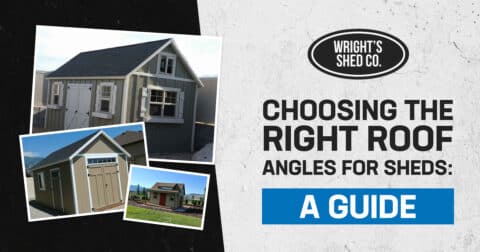 Choosing the Right Roof Angles for Sheds: A Guide