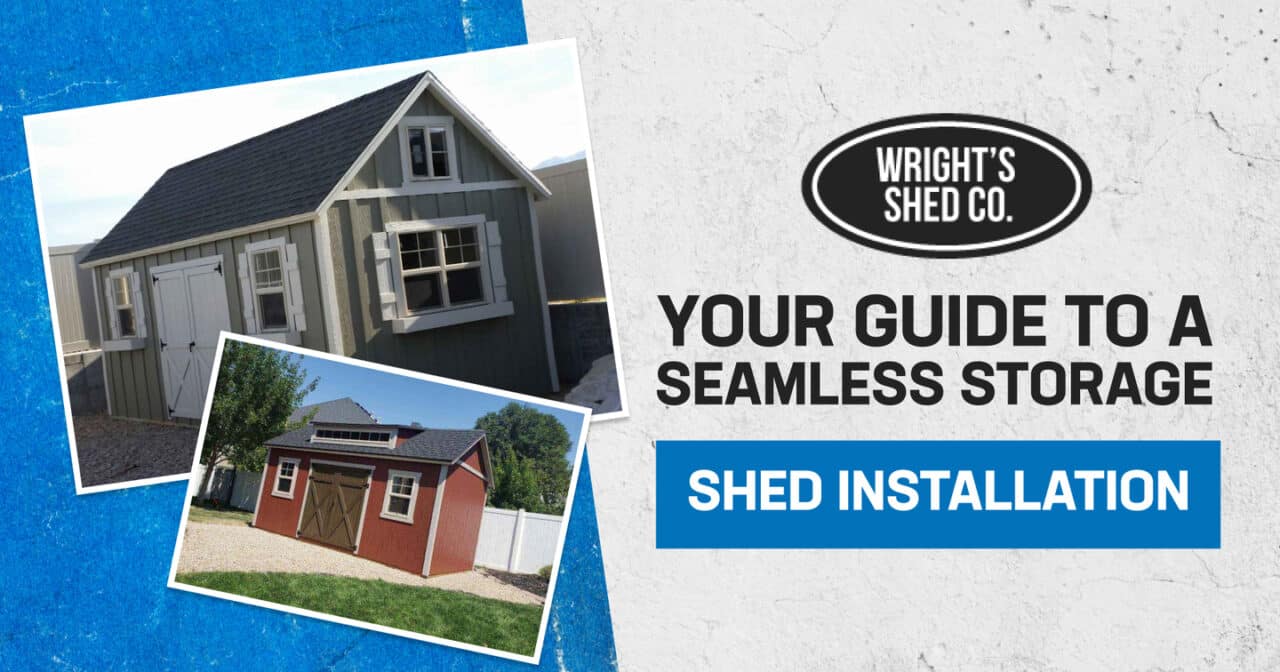 Your Guide to Seamless Storage Shed Installation