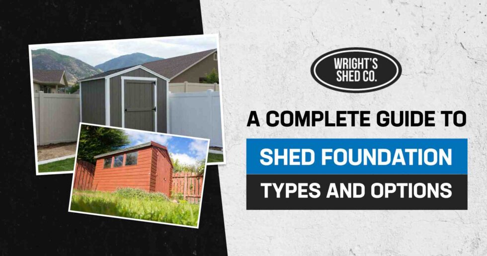 A Complete Guide to Shed Foundation Types and Options